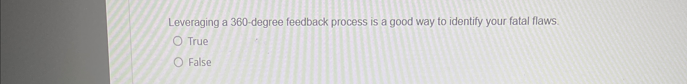 Solved Leveraging a 360 -degree feedback process is a good | Chegg.com