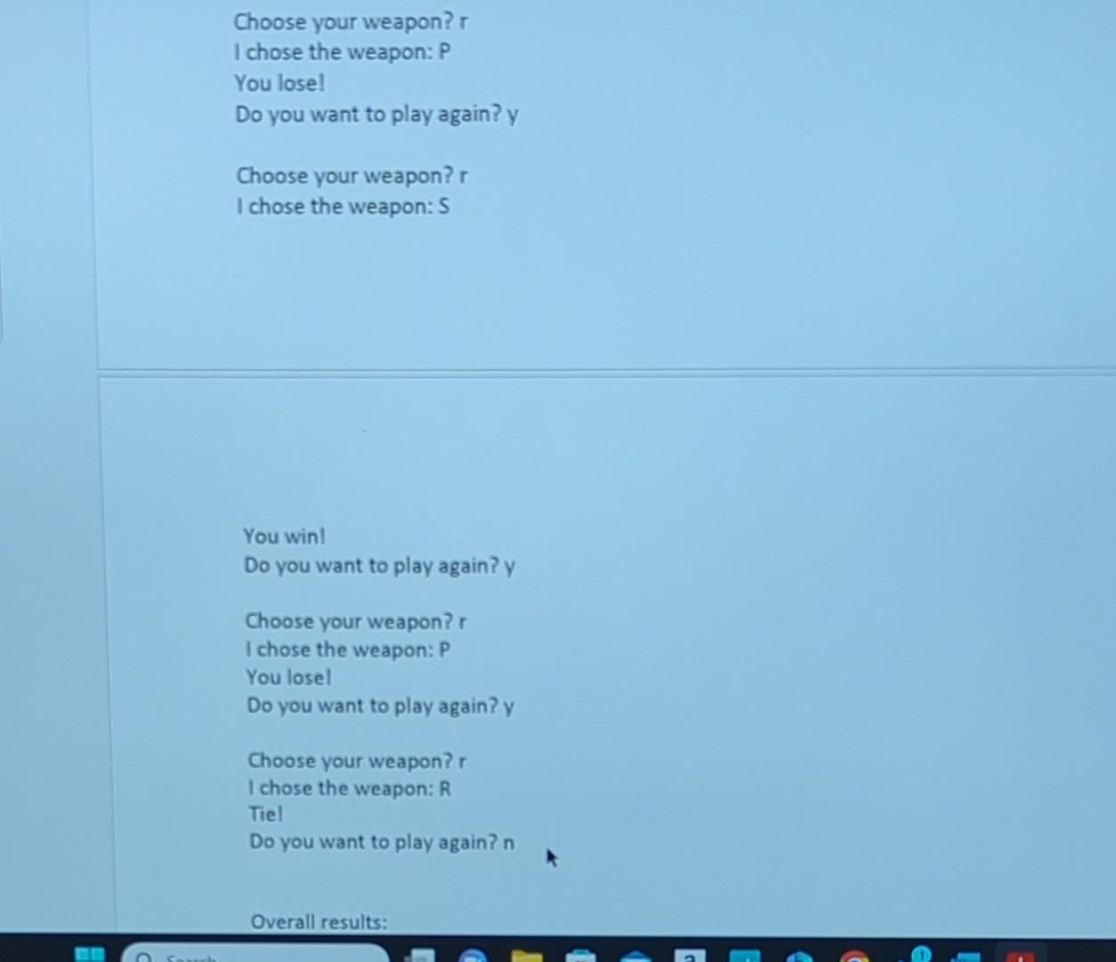 Solved 5. Write a game that plays many rounds of Rock Paper | Chegg.com