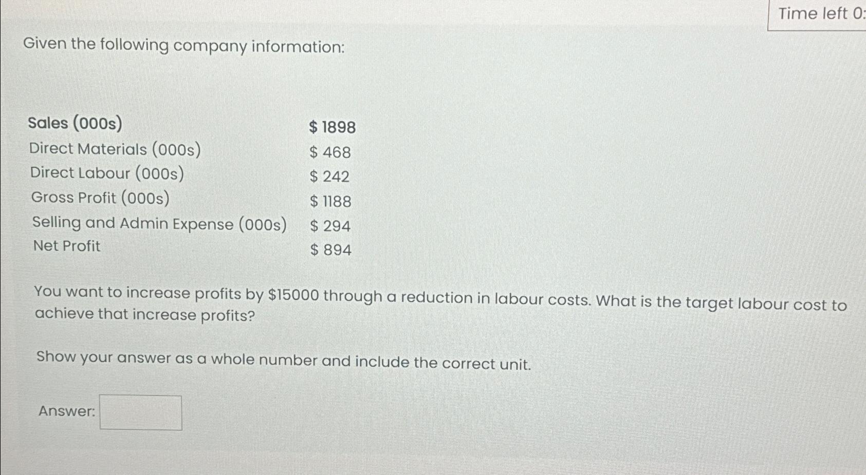 Solved Time left 0Given the following company | Chegg.com