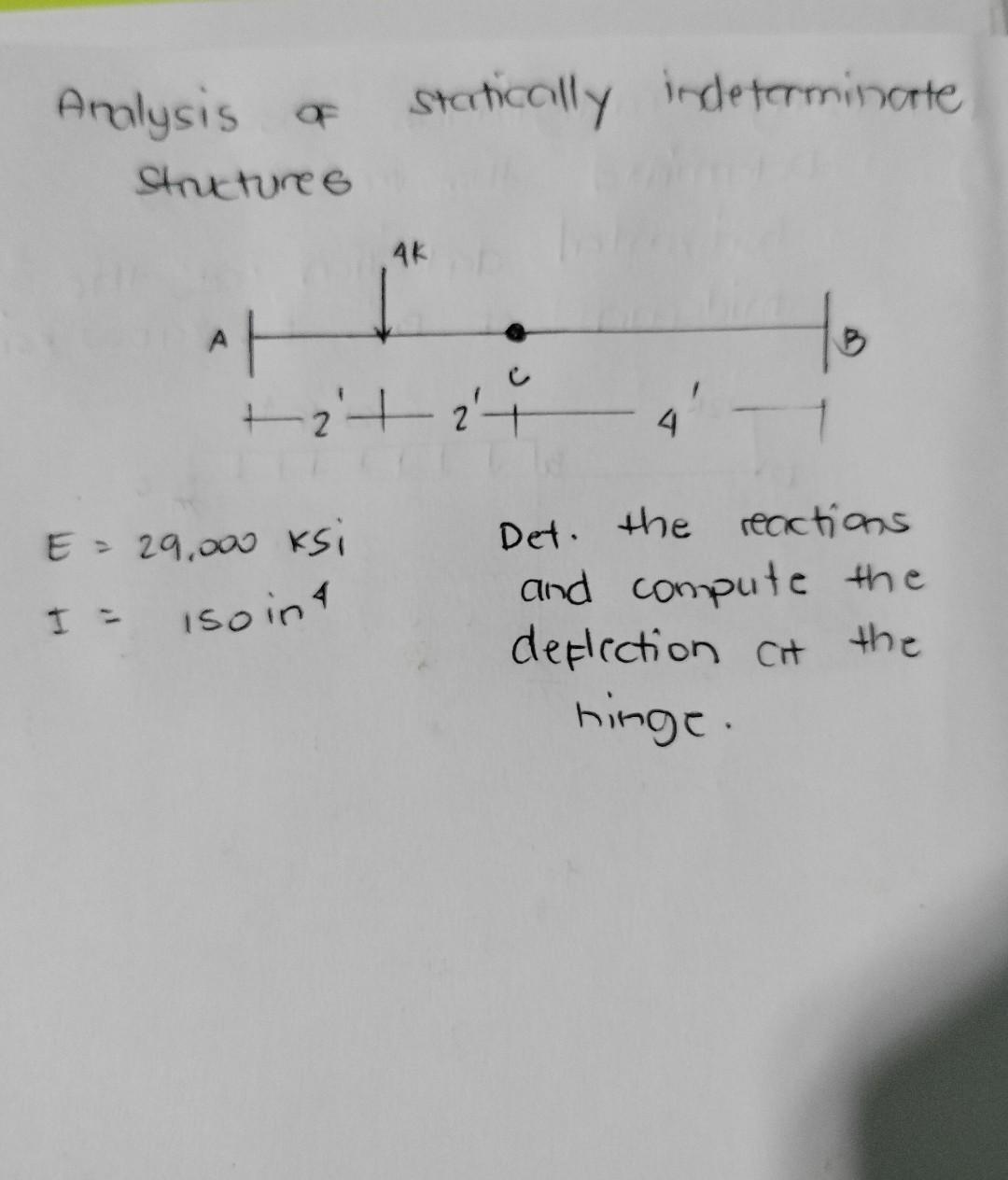 Solved 8). Analysis of statically indeterminate Structure 아 | Chegg.com