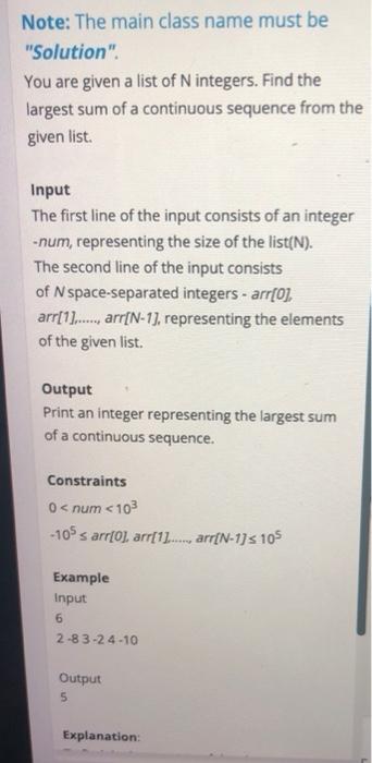 Solved Note: The main class name must be "Solution" You are | Chegg.com