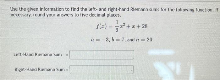 Solved Use the given information to find the left- and | Chegg.com