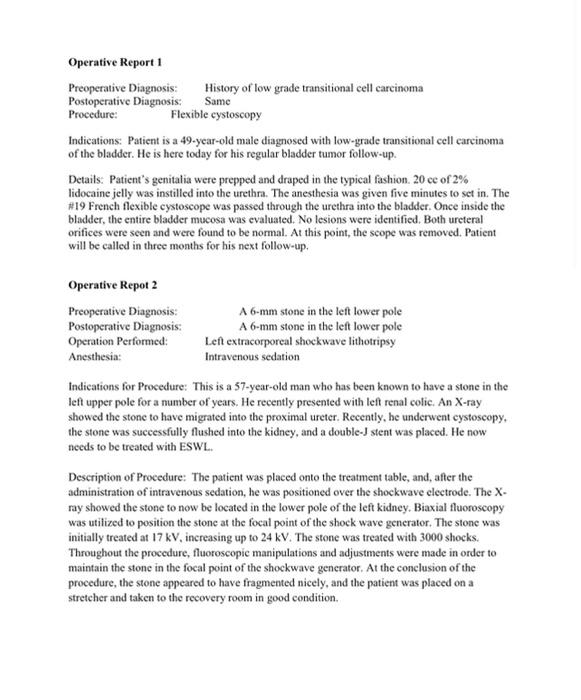 Solved Operative Report 1 Preoperative Diagnosis: History of | Chegg.com