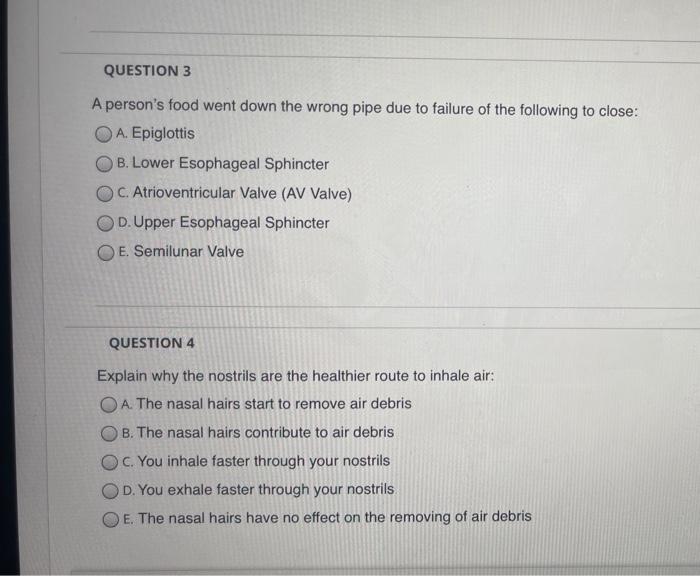 Solved A person's food went down the wrong pipe due to | Chegg.com