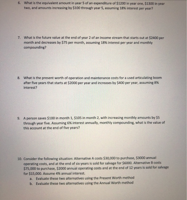 Solved 6. What is the equivalent amount in year 5 of an | Chegg.com