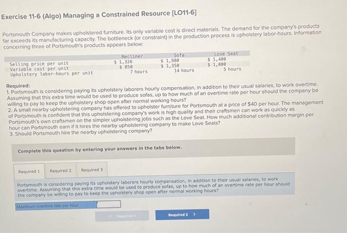 Solved Exercise 11-6 (Algo) Managing a Constrained Resource | Chegg.com