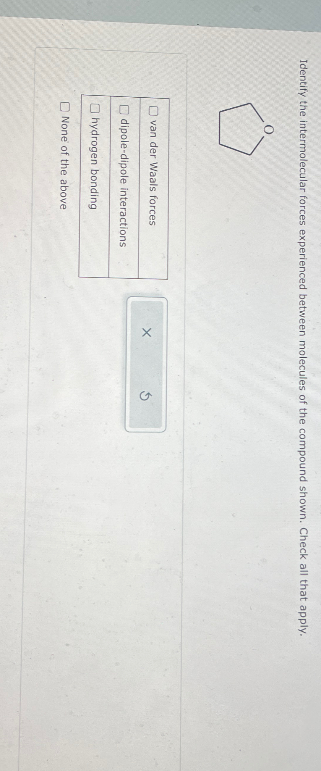 Solved Identify the intermolecular forces experienced | Chegg.com