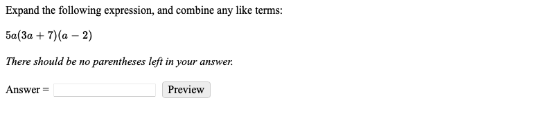 Expand the following expression, and combine any like | Chegg.com