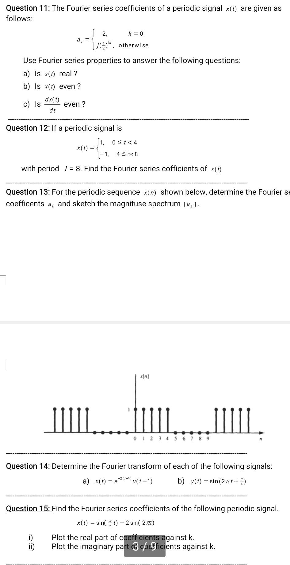 Solved Question 11 The Fourier Series Coefficients Of A