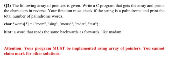 Solved Q2) The following array of pointers is given. Write a | Chegg.com