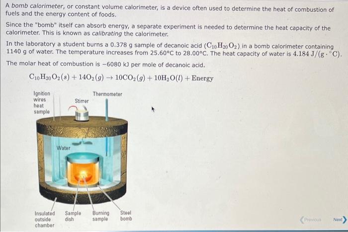 Solved A bomb calorimeter, or constant volume calorimeter, | Chegg.com