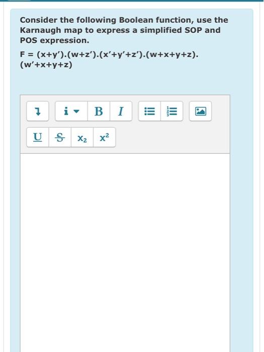 Solved Consider the following Boolean function, use the | Chegg.com