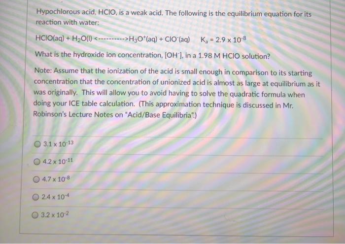 Hypochlorous acid, HCIO, is a weak acid. The | Chegg.com