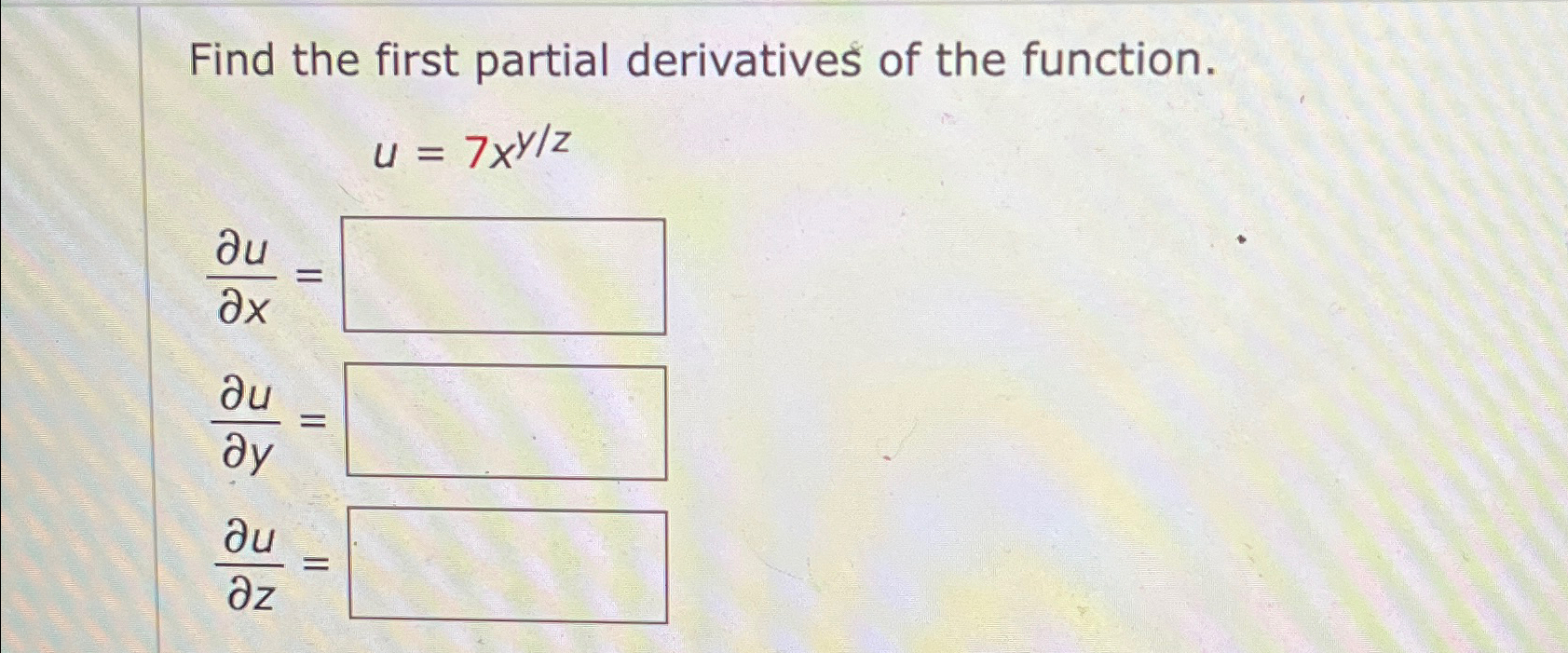 Solved Find the first partial derivatives of the | Chegg.com