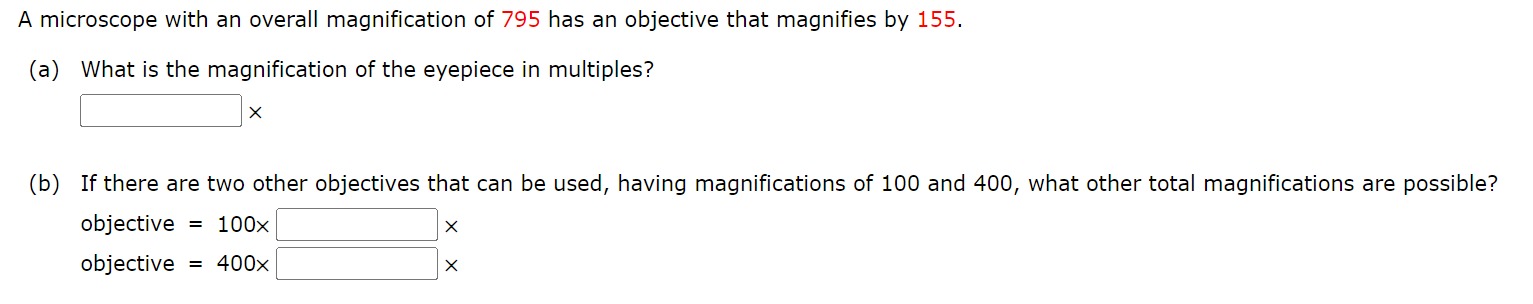 Solved A microscope with an overall magnification of 795 | Chegg.com