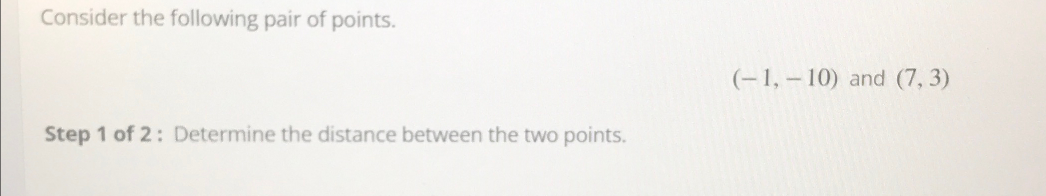 Solved Consider the following pair of points.(-1,-10) ﻿and | Chegg.com