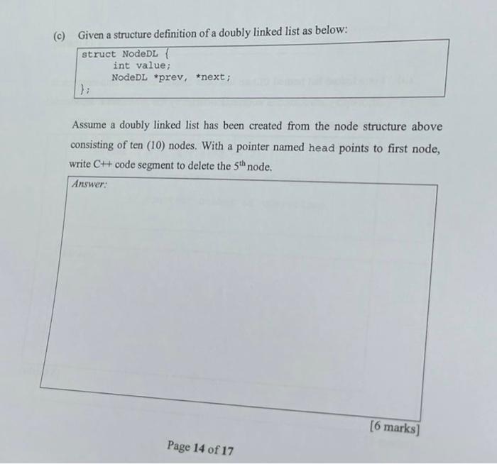 Solved (c) Given a structure definition of a doubly linked | Chegg.com