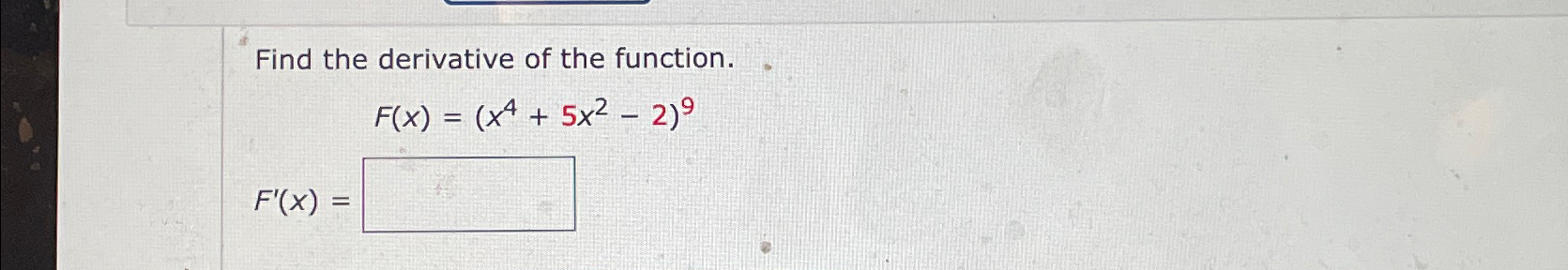 Solved Find the derivative of the | Chegg.com