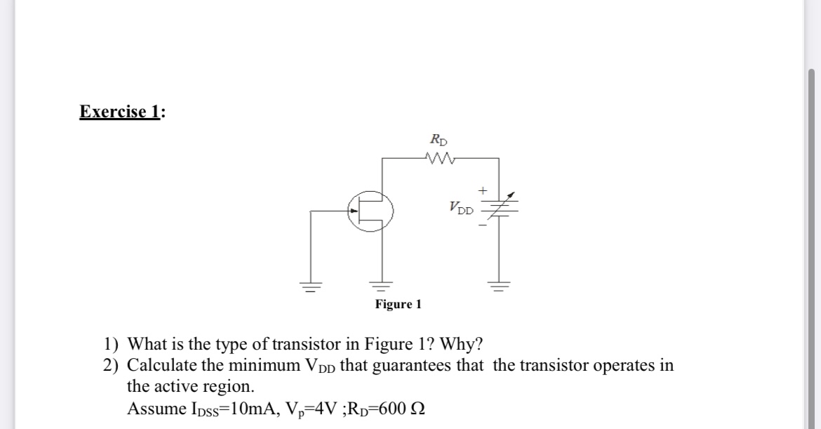 Solved Exercise 1:What is the type of transistor in Figure | Chegg.com