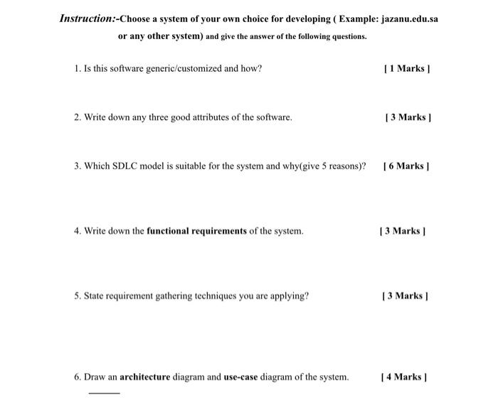 Solved Instruction:-Choose a system of your own choice for | Chegg.com