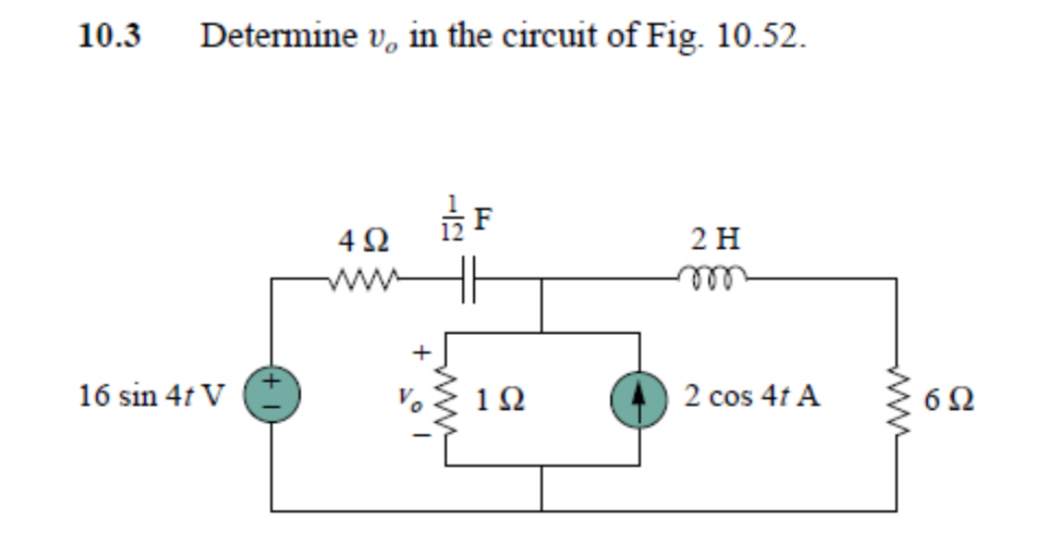 Solved 10.3 ﻿Determine vo ﻿in the circuit of Fig. 10.52. | Chegg.com