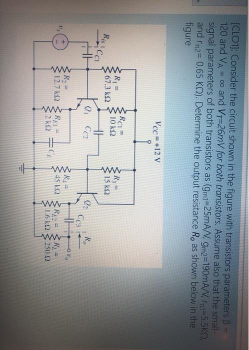 Solved [CLO1]: Consider the circuit shown in the figure with | Chegg.com