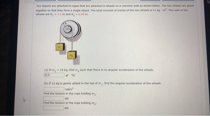 Solved Two objects are attached to ropes that are attached | Chegg.com
