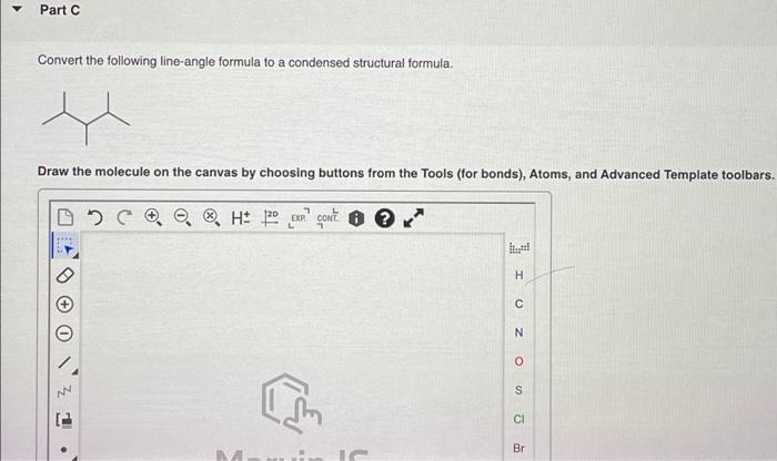 Solved Part A Convert the following line-angle formula to a | Chegg.com
