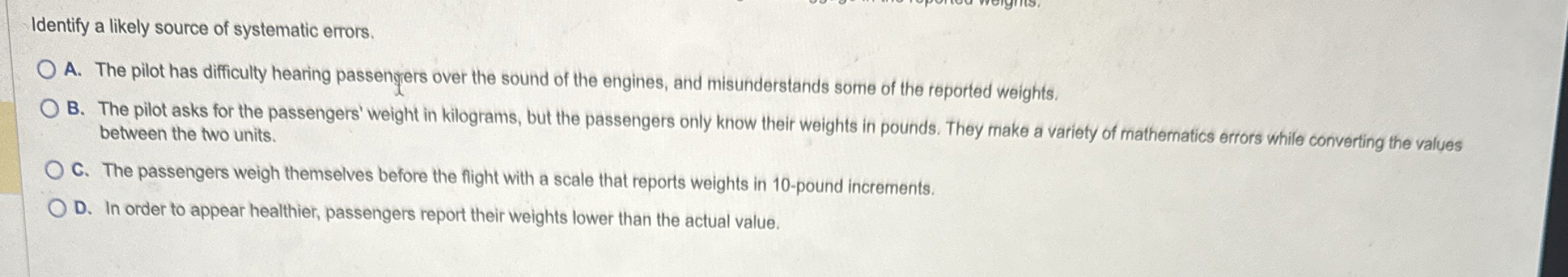 Solved Identify a likely source of systematic errors.A. ﻿The | Chegg.com