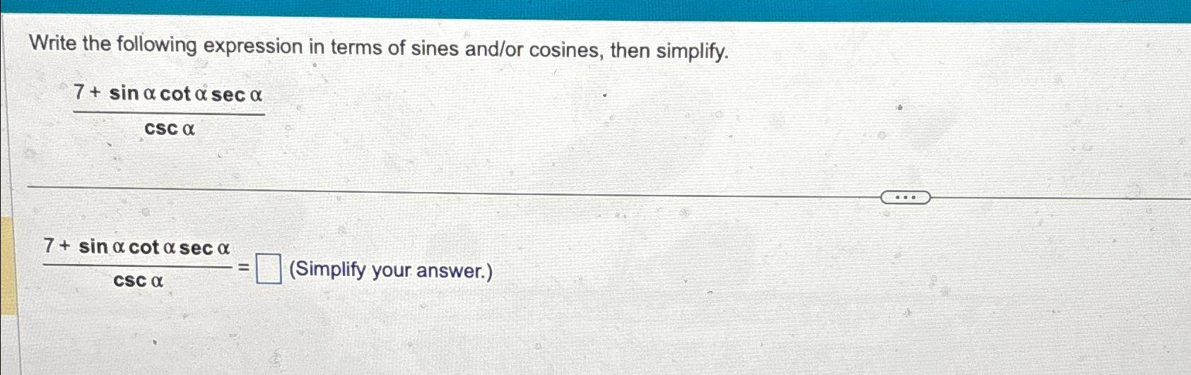 Solved Write the following expression in terms of sines | Chegg.com