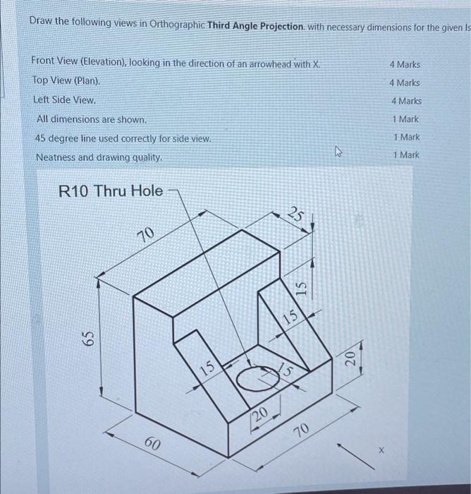 Solved Draw the following views in Orthographic Third Angle | Chegg.com