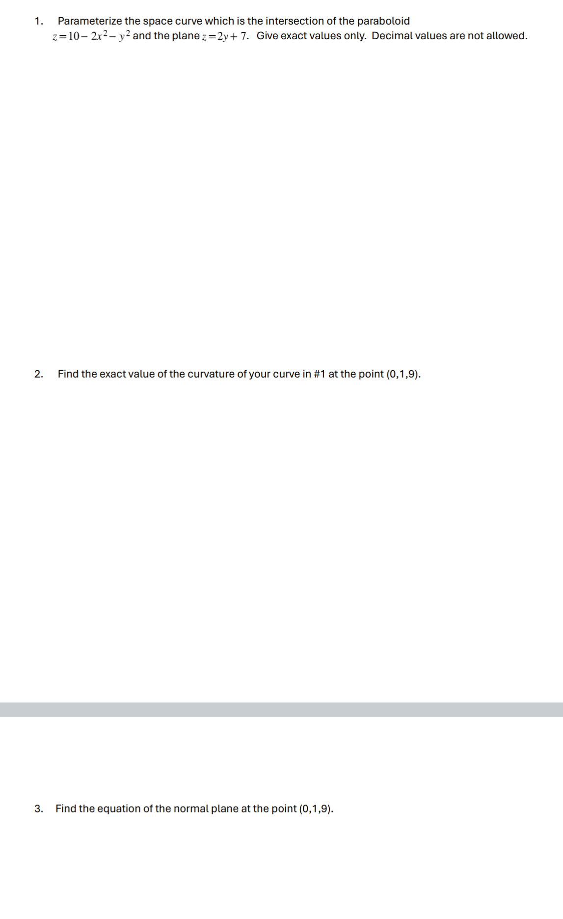 Solved Parameterize the space curve which is the | Chegg.com