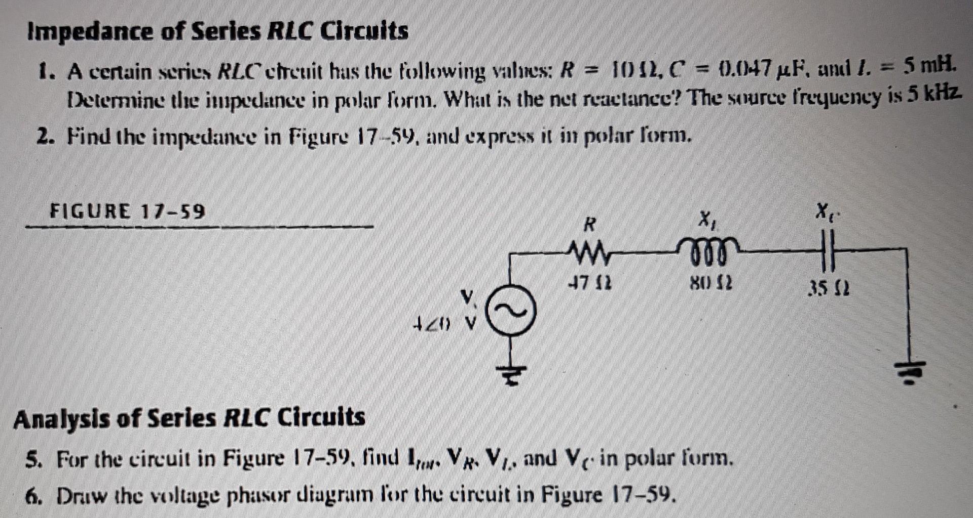 Solved Impedance of Series RLC Circuits 1. A certain series | Chegg.com