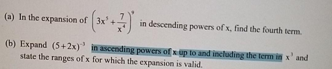 Solved (a) In the expansion of 3x + in descending powers of | Chegg.com