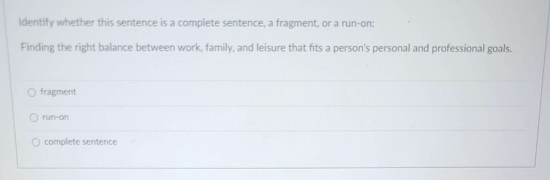 Identify whether this sentence is a complete | Chegg.com