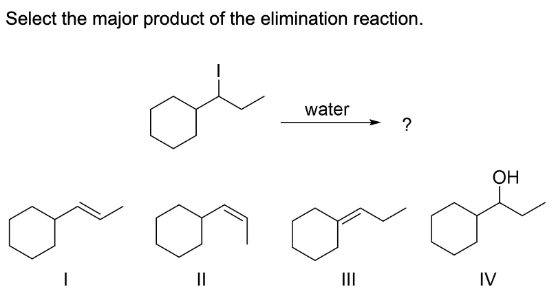 Solved Select the major product of the elimination | Chegg.com