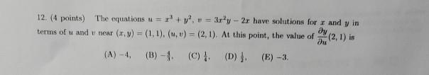 Solved 12. (4 points) The equations u = + v = Bry-2r have | Chegg.com
