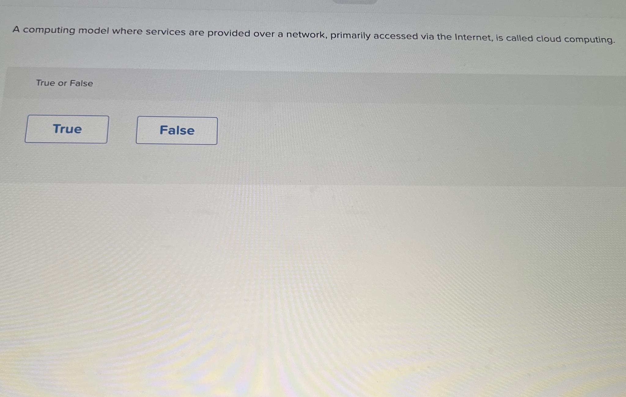 Solved A computing model where services are provided over a | Chegg.com