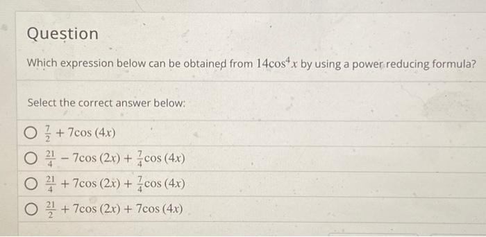 Solved Question Which expression below can be obtained from | Chegg.com