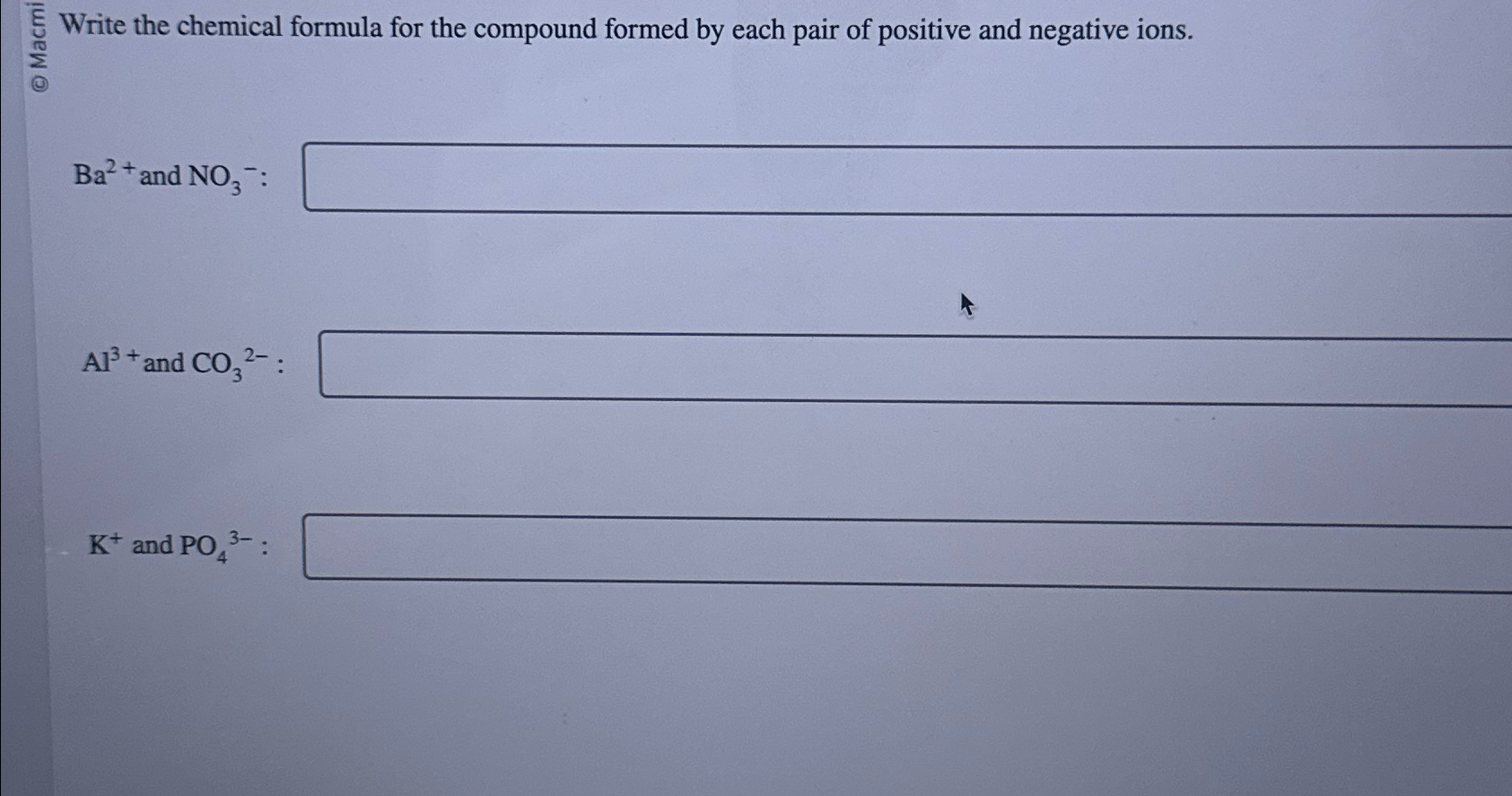 Solved ubrace(?bar (E)ubrace)∑?? ﻿Write the chemical formula | Chegg.com