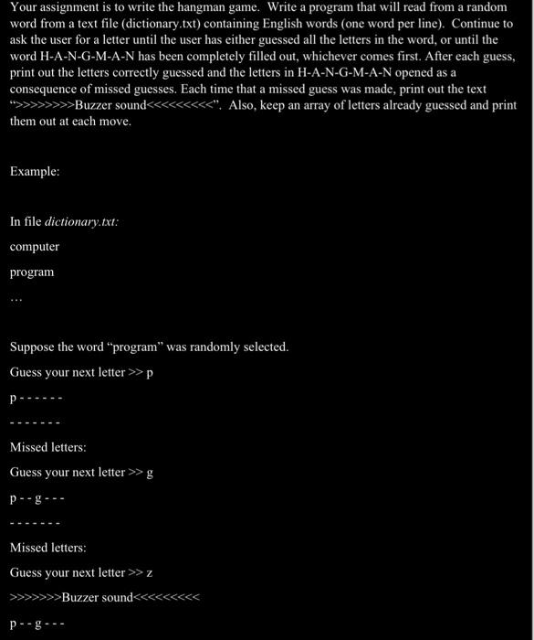 Solved Your assignment is to write the hangman game. Write a | Chegg.com