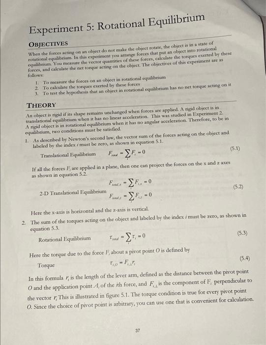 Solved Experiment 5: Rotational OBJECTIVES When the forces | Chegg.com