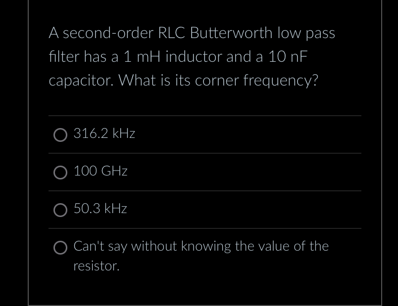 Solved A second-order RLC Butterworth low pass filter has a | Chegg.com