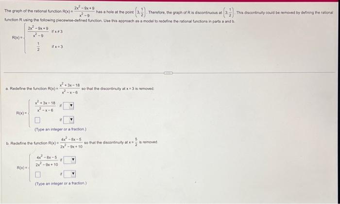 Solved The graph of the rational function R(x)=x2−92x2−9x+9 | Chegg.com