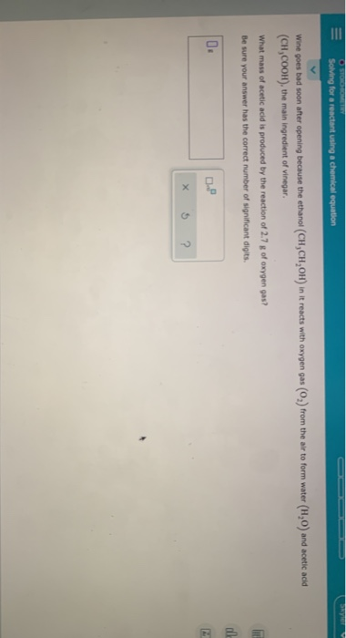 Solved Solving for a reactant using a chemical equation wine | Chegg.com