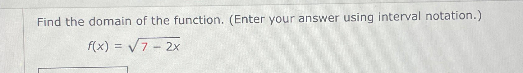 Solved Find the domain of the function. (Enter your answer | Chegg.com