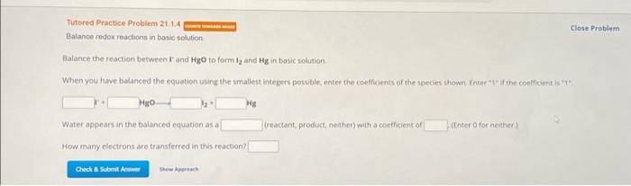 Tutored Practice Problem 21.1.4 Balance redox | Chegg.com