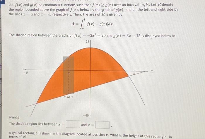 Solved Let f(x) and g(x) be continuous functions such that | Chegg.com Solved Let f(x) and g(x) be continuous functions such that | Chegg.com