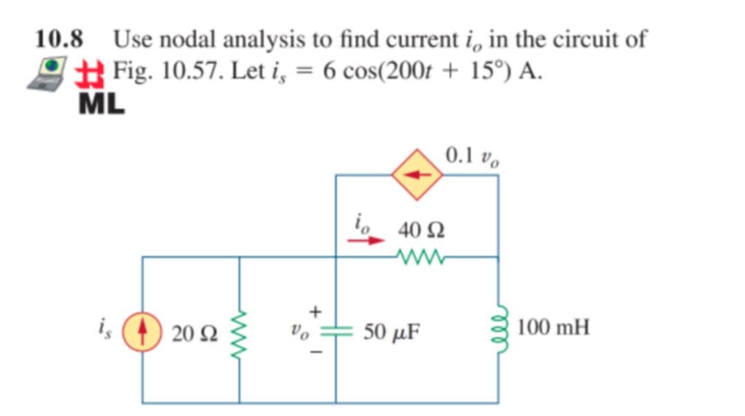 Solved 10.8 ﻿Use nodal analysis to ﻿find current io in ﻿the | Chegg.com
