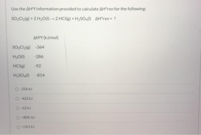 Solved Use the AHF information provided to calculate AH"rxn | Chegg.com